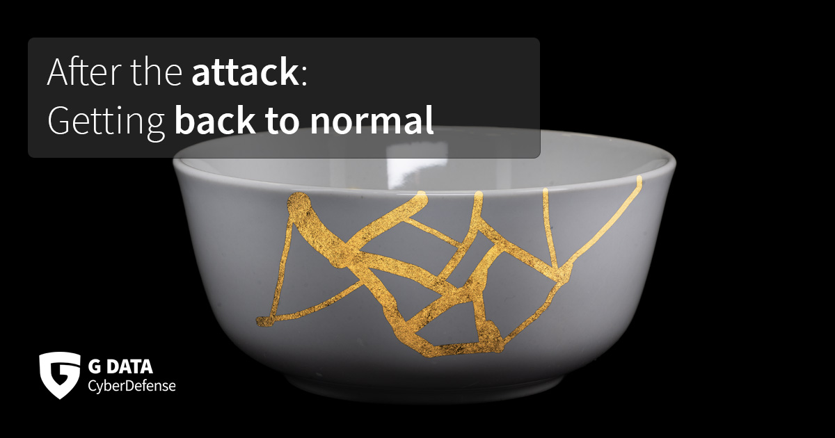 After an Attack: How to get back to normal