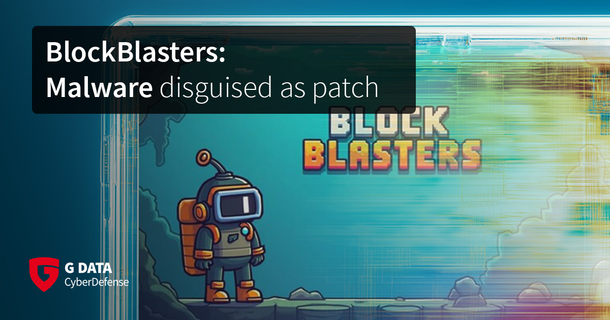 Infected Steam game "BlockBlasters" downloads crypto stealer malware